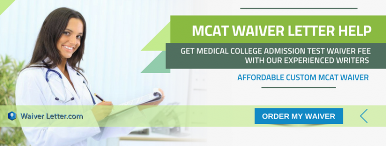Check Our MCAT Waiver Letter Sample | MCAT Request Letter Help