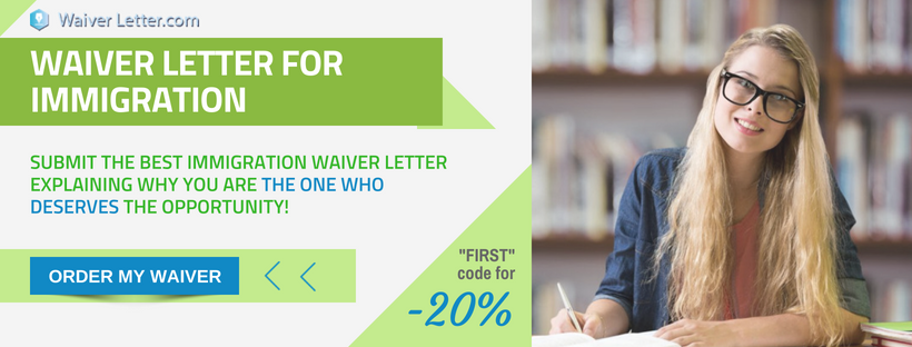How to Write an Immigration Waiver Letter | Free Samples